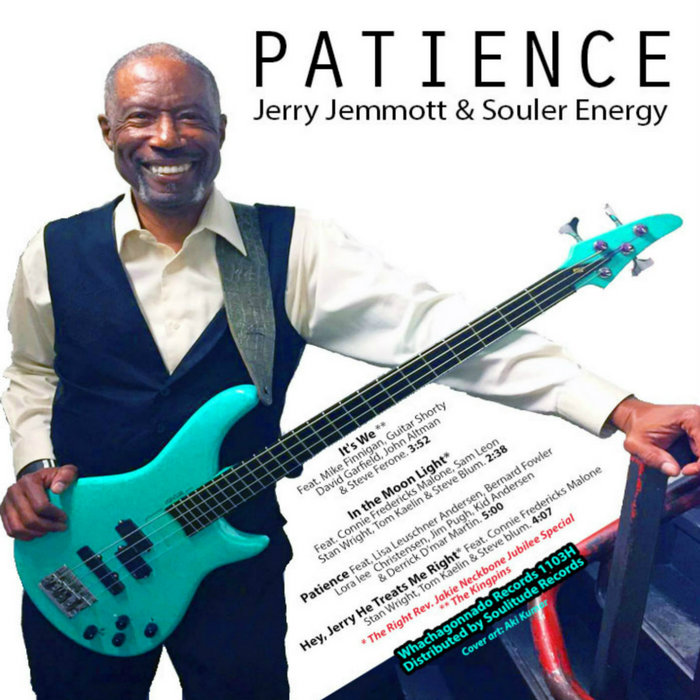 Patience | Jerry Jemmott & Souler Energy | Jerry Jemmott