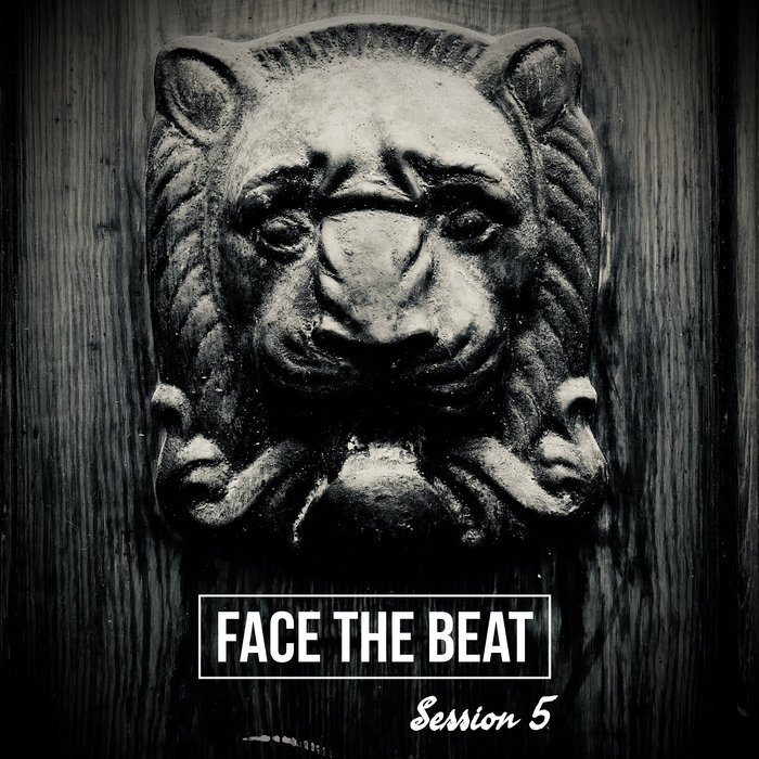 Face The Beat: Session 5 | Various Artists | Side-Line Magazine