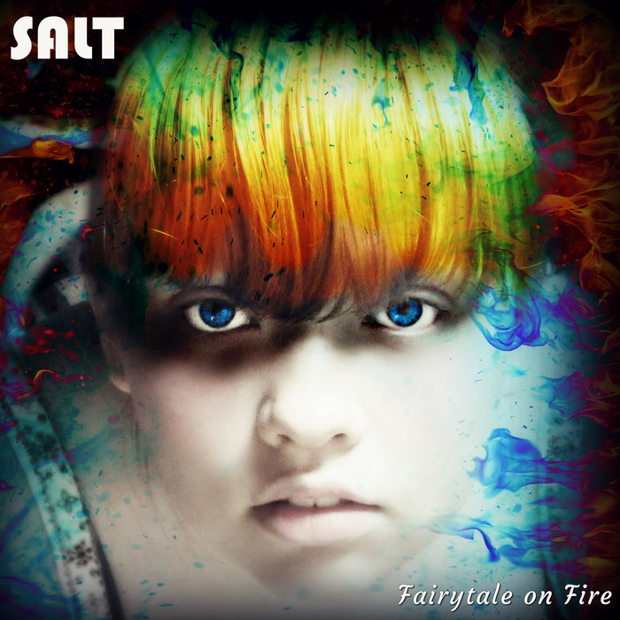 Fairytale on Fire | SALT | salt