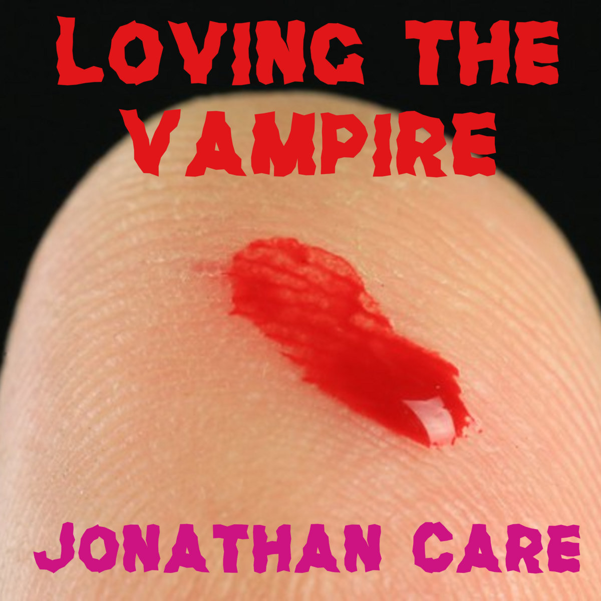 Loving the Vampire | Jonathan Care