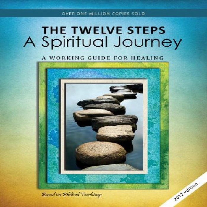 [View] EBOOK EPUB KINDLE PDF The Twelve Steps: A Spiritual Journey (Rev ...