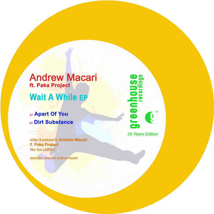 Wait A While EP | Andrew Macari ft. Paka Project | Andrew Macari/Toka ...