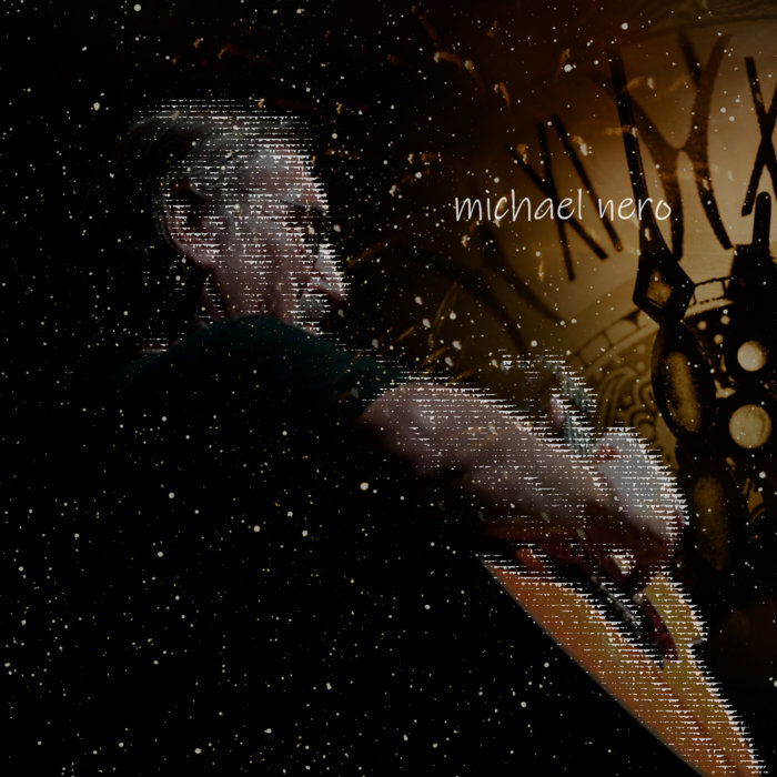 Michael Nero | Michael Nero