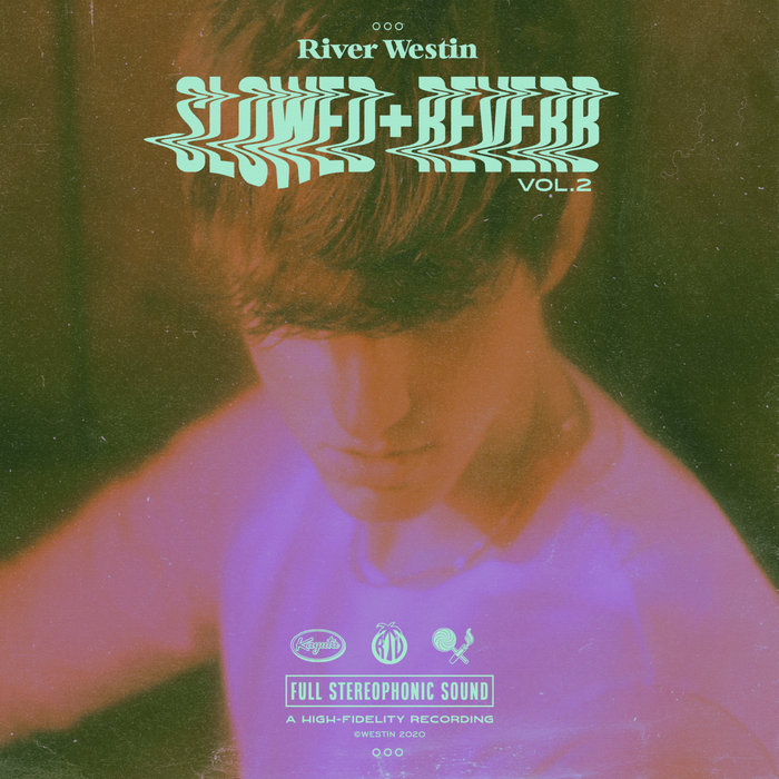 Slowed + Reverb Vol.2 | River Westin