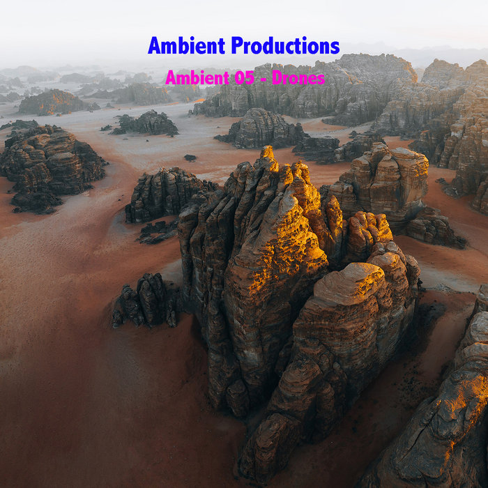 Ambient 05 - Drones | Ambient Productions
