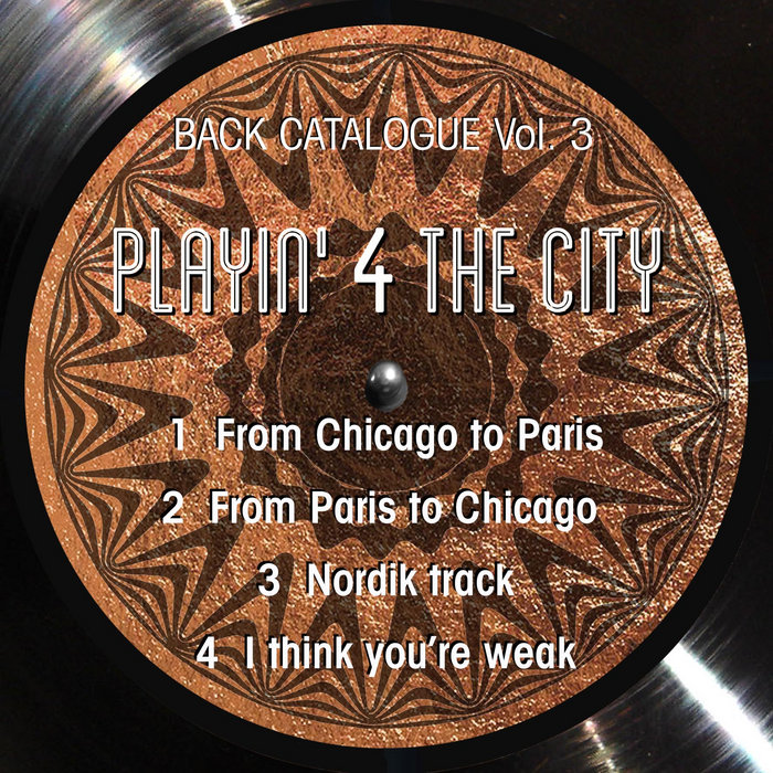 Back Catalogue Vol.3 | Playin 4 the city