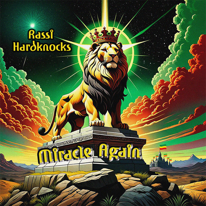Miracle Again | Rassi Hardknocks