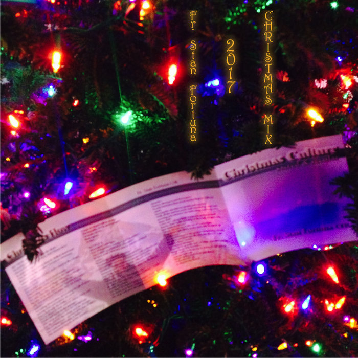 Fr. Stan Fortuna: Christmas 2017 Mix | m3portal