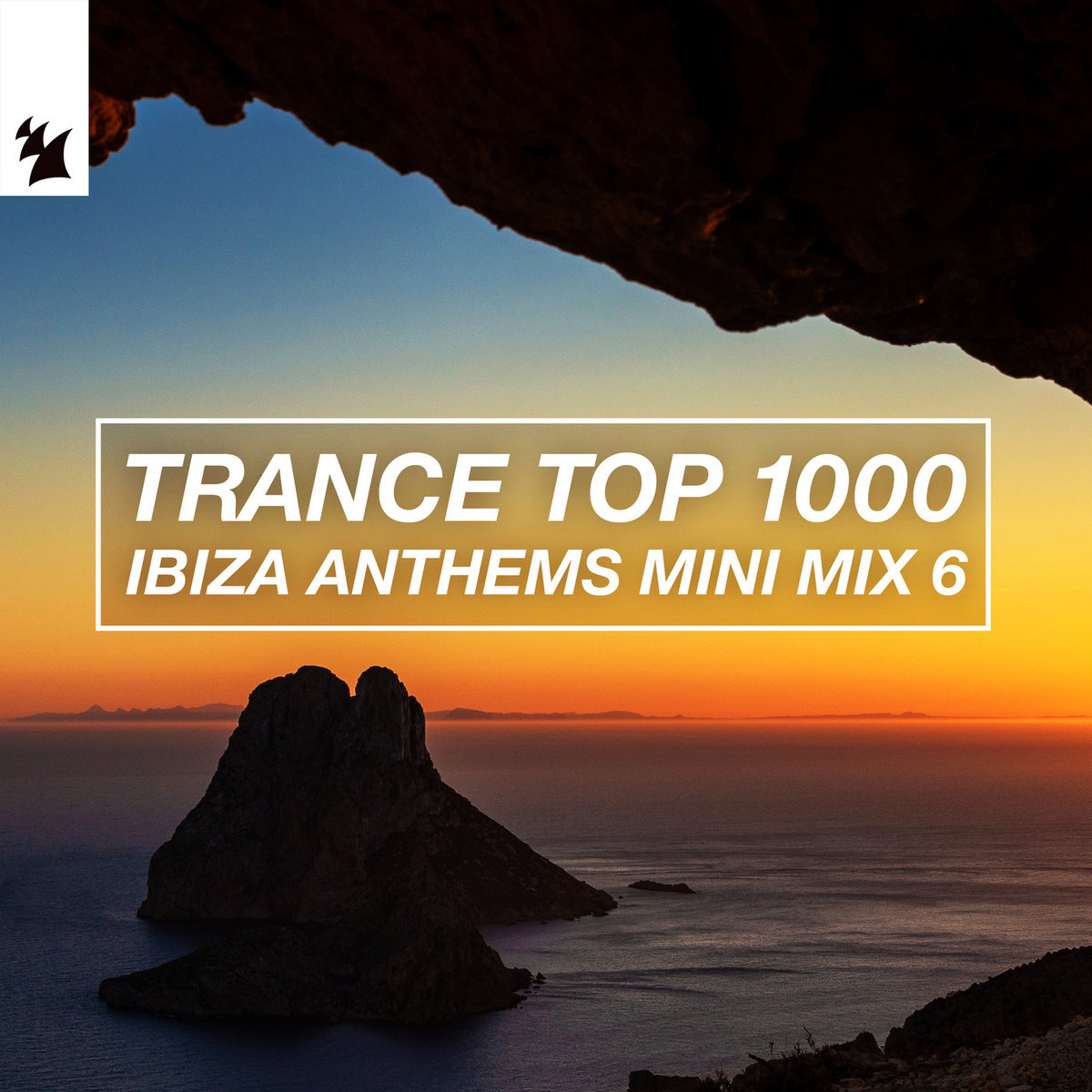 Trance Top 1000 - Ibiza Anthems Mini Mix 6 (Extended Versions ...