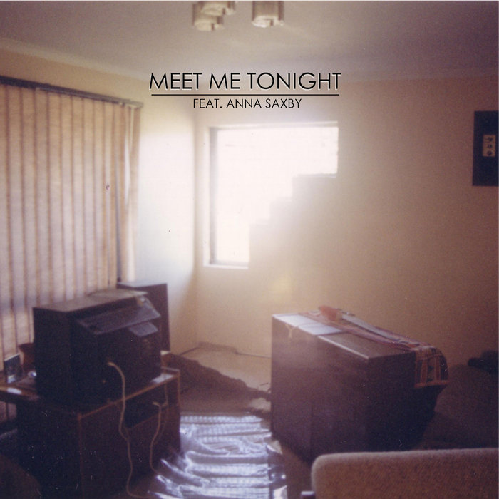 Meet Me Tonight (feat. Anna Saxby) | Anna Saxby and Hannah Wadsworth ...