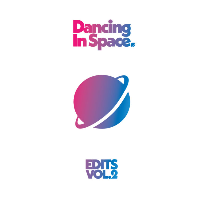 dancing in space edits vol 2 | dancing in space edits | Dancing in Space
