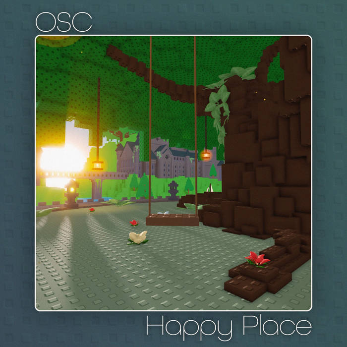 Happy Place | OSC