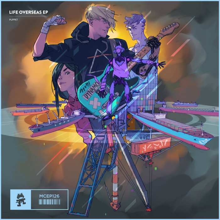 Life Overseas EP | Puppet | Monstercat