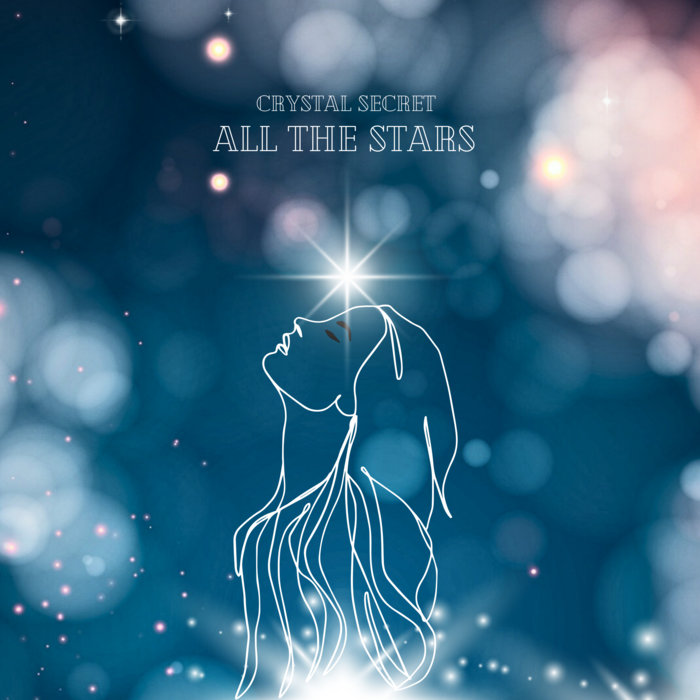 All The Stars | Crystal Secret