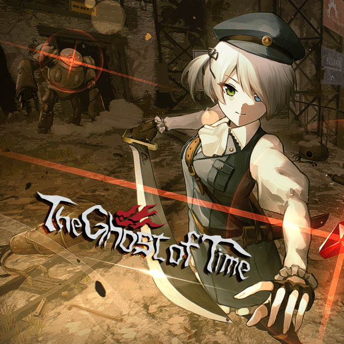 The Ghost of Time | | MO2RE 〉 | |MO2RE〉