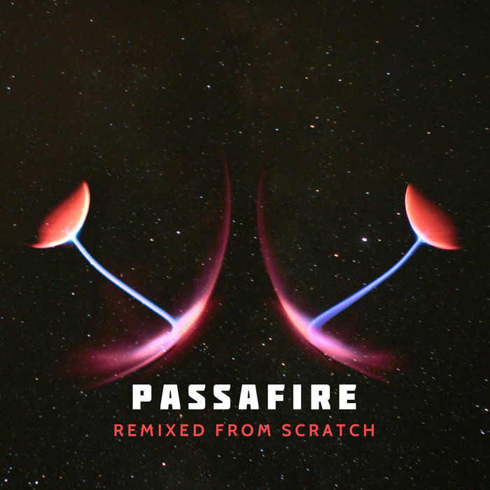 Start From Scratch (Dusty Riach Remix) | Passafire