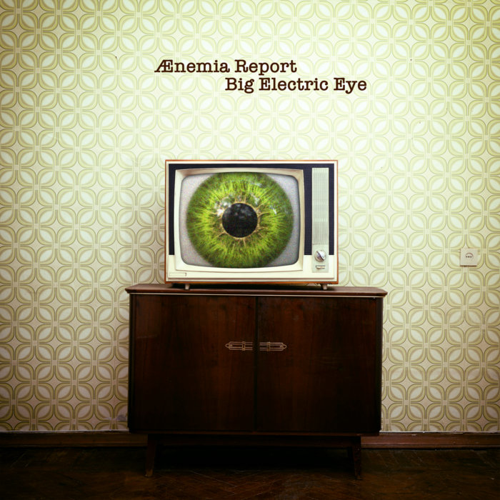 Big Electric Eye | Anomaly Report