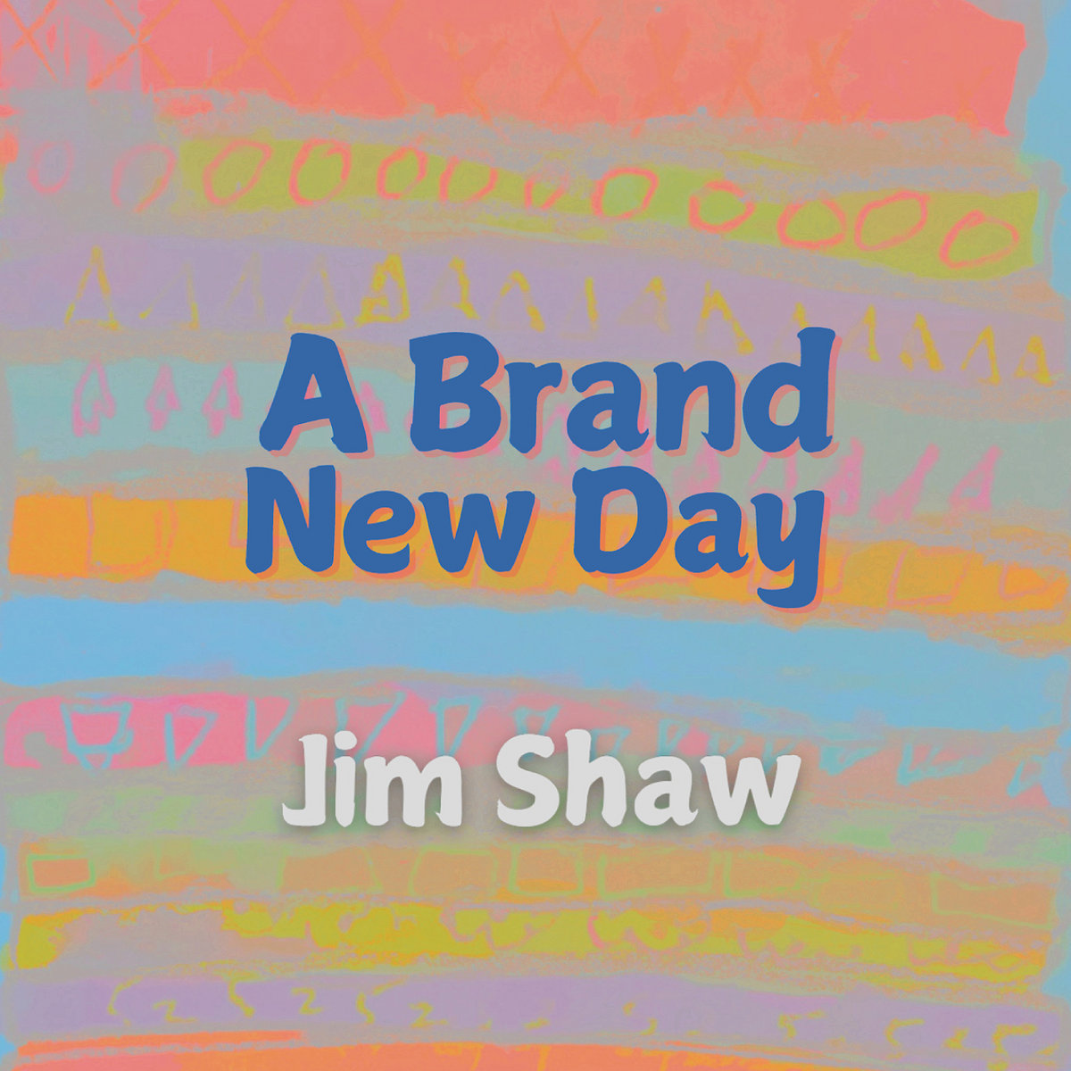 A Brand New Day | Jim Shaw