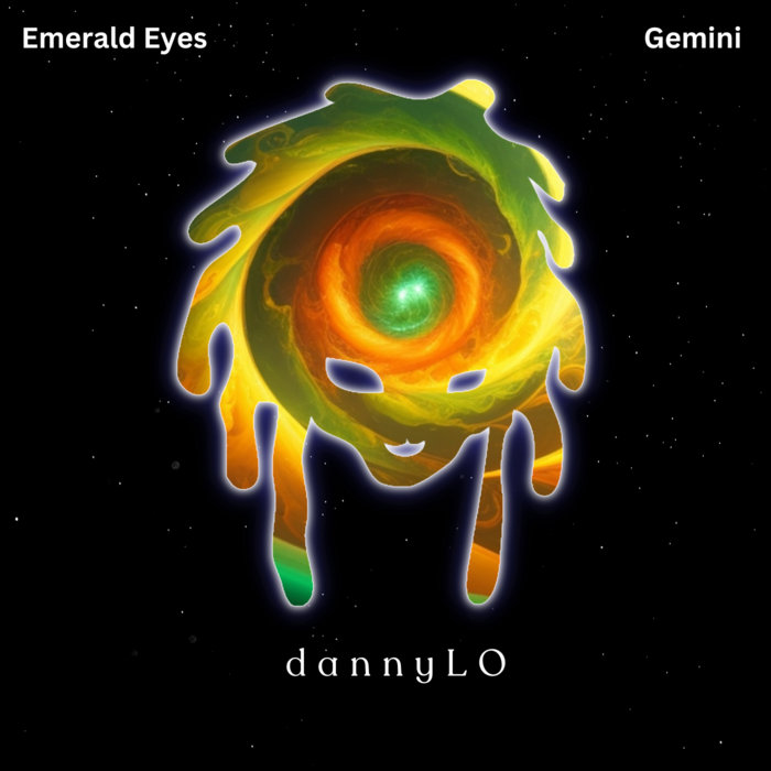 Emerald Eyes / Gemini | dannyLO