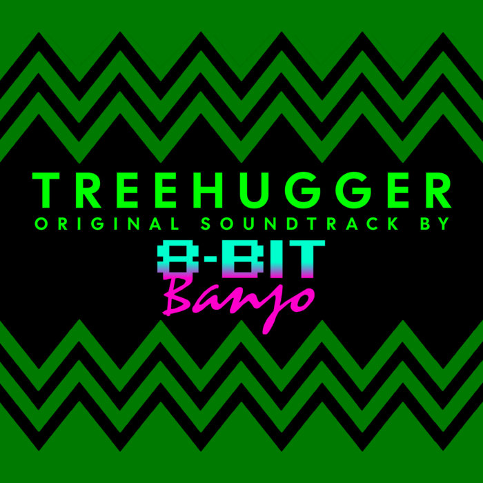 Treehugger | 8-BIT Banjo