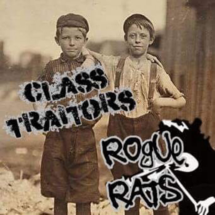 Class Traitors/Rogue Rats | Rogue Rats