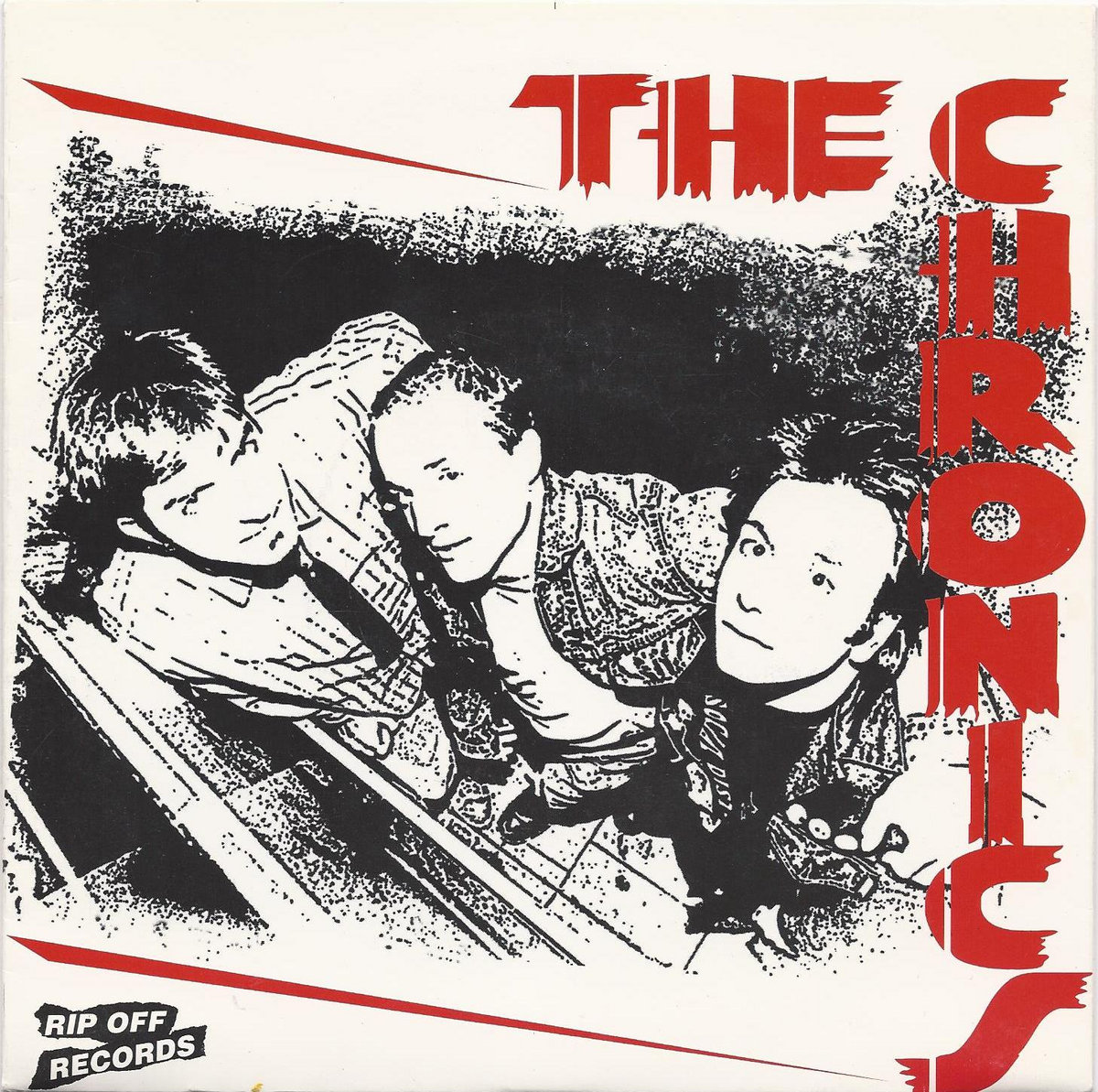 Chronics - First time best time - Rip Off Records 7", 1999 | CHRONICS