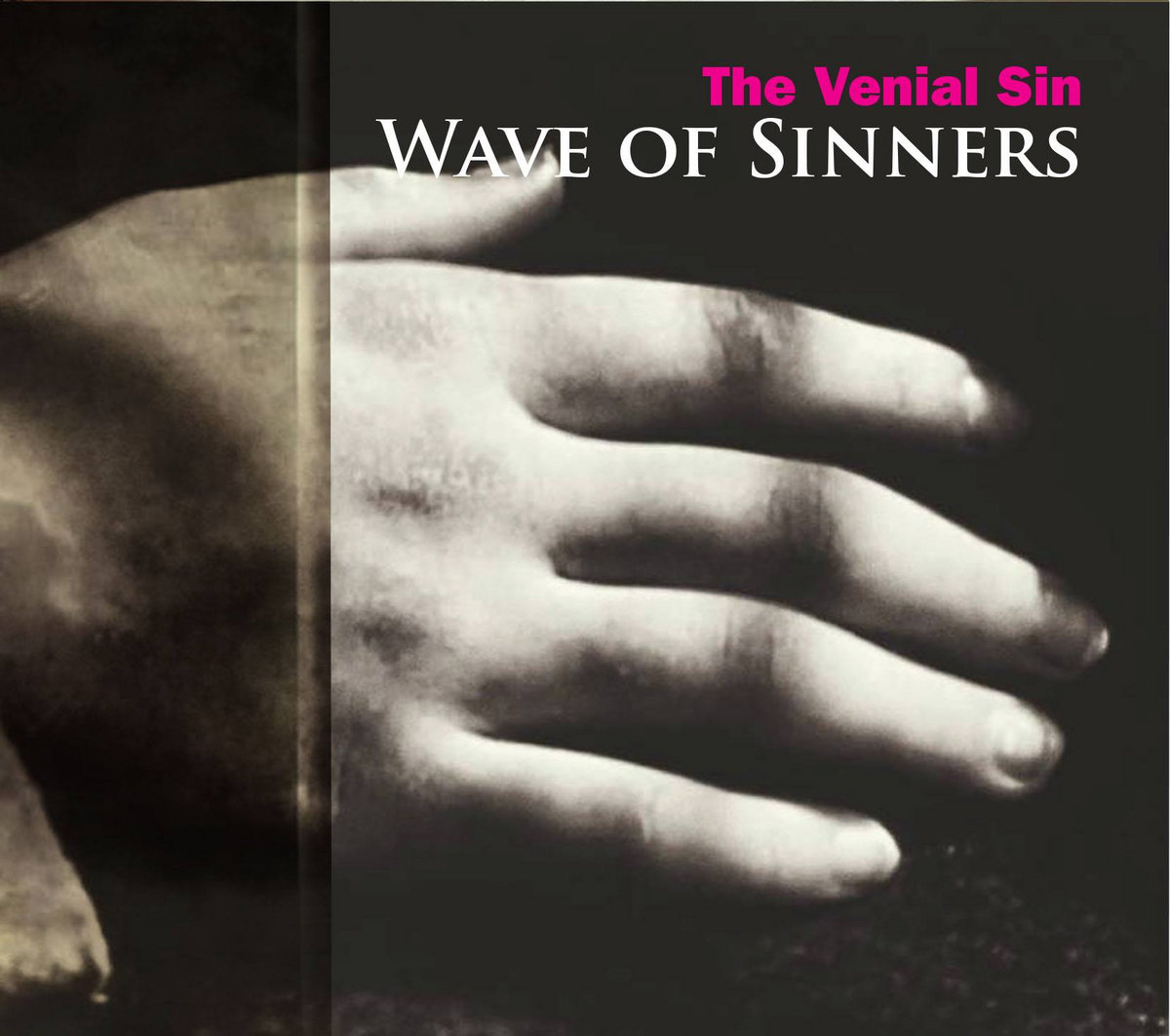 wave of sinners | the venial sin
