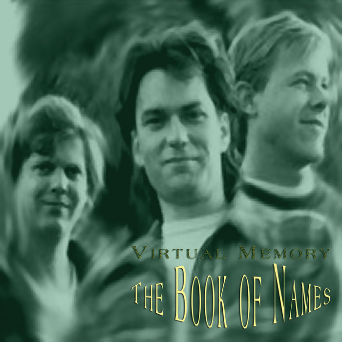 The Book of Names | Virtual Memory | Aucourant Records