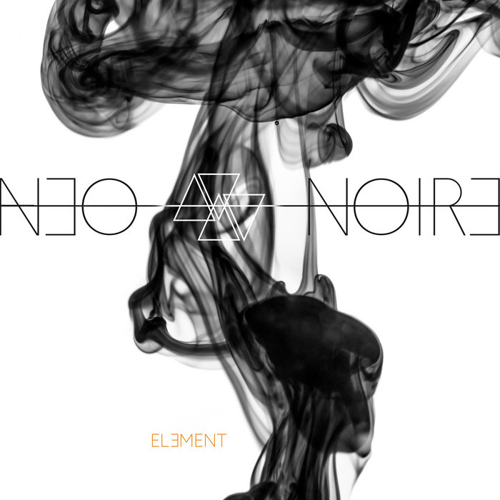 ELEMENT | NEO NOIRE