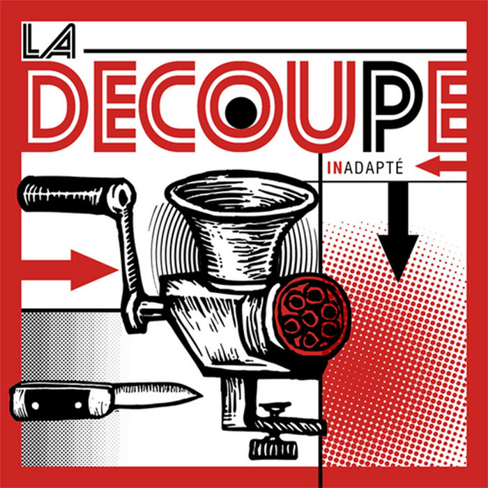 Inadapté + 2 | LA DECOUPE | Ghost Highway Recordings