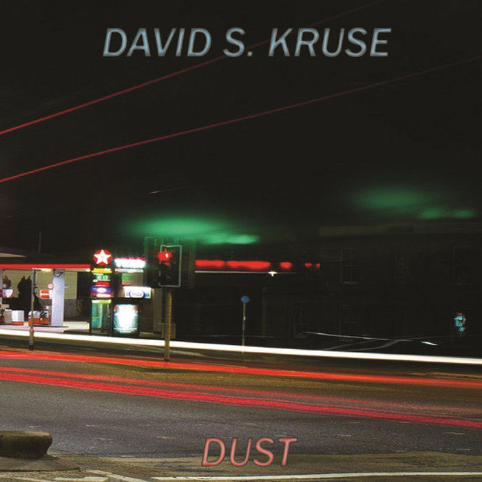 DUST | David S. Kruse