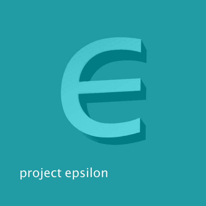 Project Epsilon | Makucevich