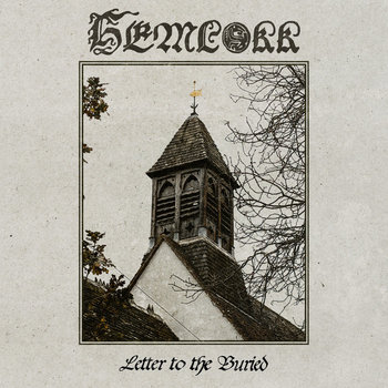 Letter to the Buried | HEMLOKK