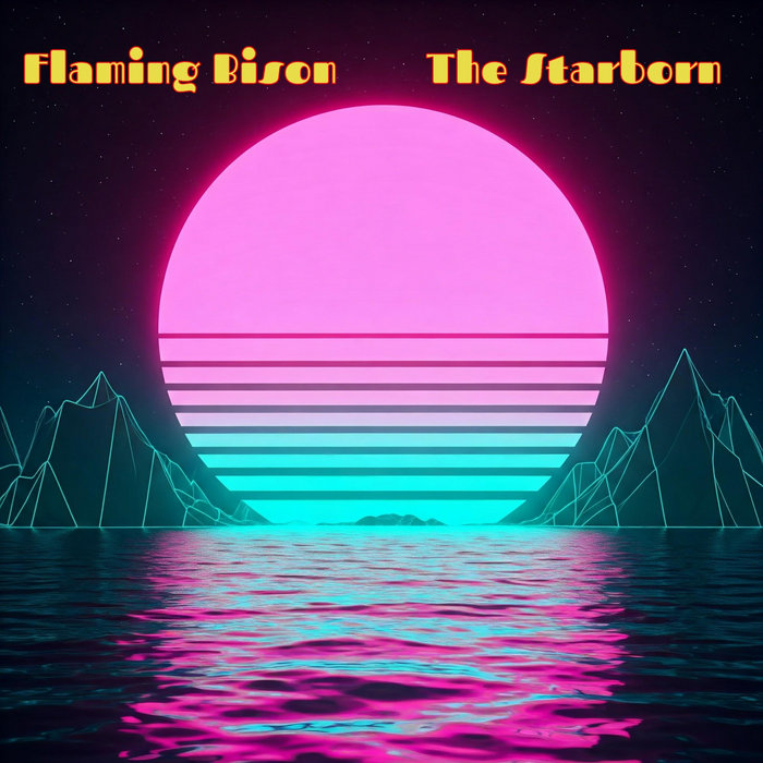 The Starborn | Flaming Bison