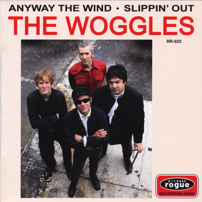 Anyway The Wind b/w Slippin' Out | THE WOGGLES | State Records