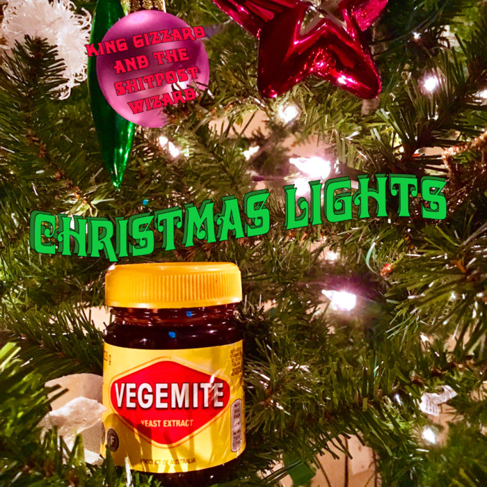 christmas lights | king gizzard and the shitpost wizard