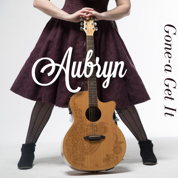 Gone-a Get It | Aubryn