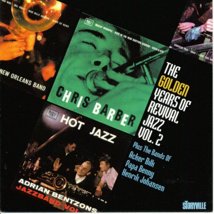 The Golden Years Of Revival Jazz Vol. 2 | Chris Barber | Storyville Records
