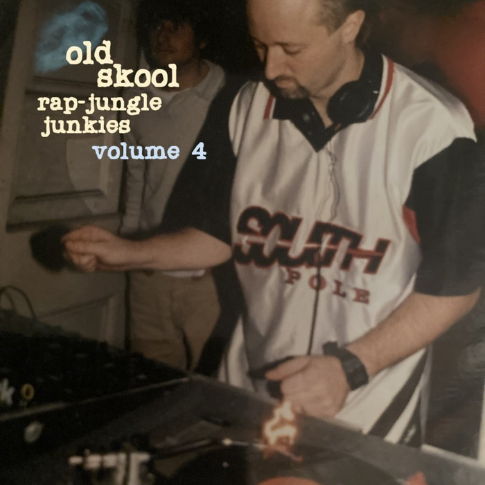 Volume 4 Old school Rap Killers (JUnGLE Rmxs) | Various artists | Sockett Records