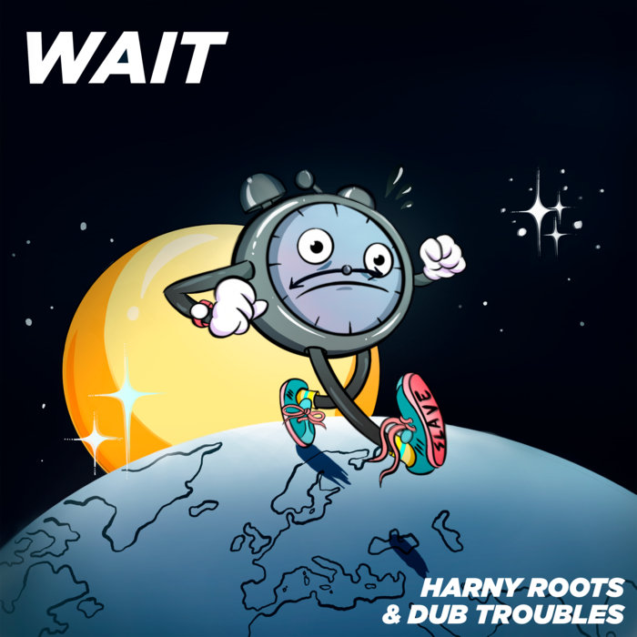 WAIT FOR A BIT Dub Troubles Harny Roots JIMMIE DUB TROUBLES wait-for-a-bit-dub-troubles-harny-roots-jimmie-dub-troubles