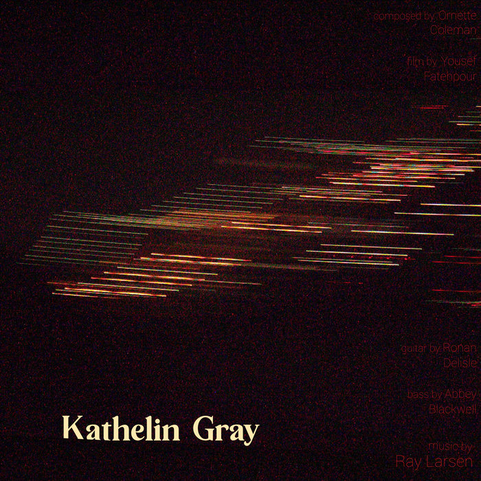 Kathelin Gray [single] | Ray Larsen