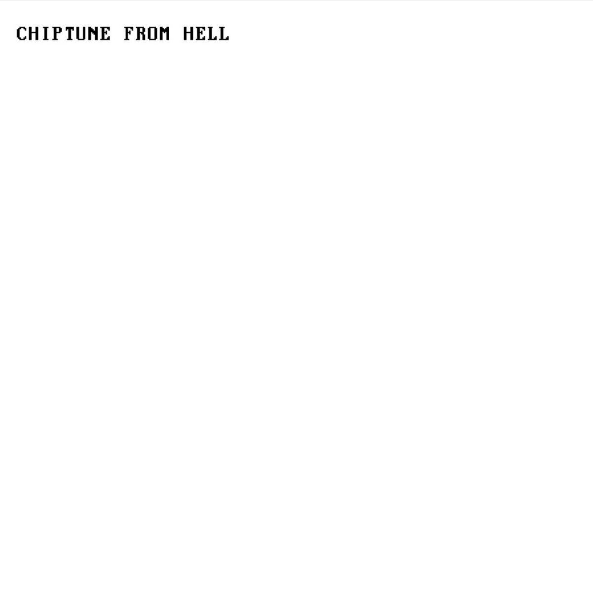 22222222222222222222222222222222222 | CHIPTUNE FROM HELL | Online Records