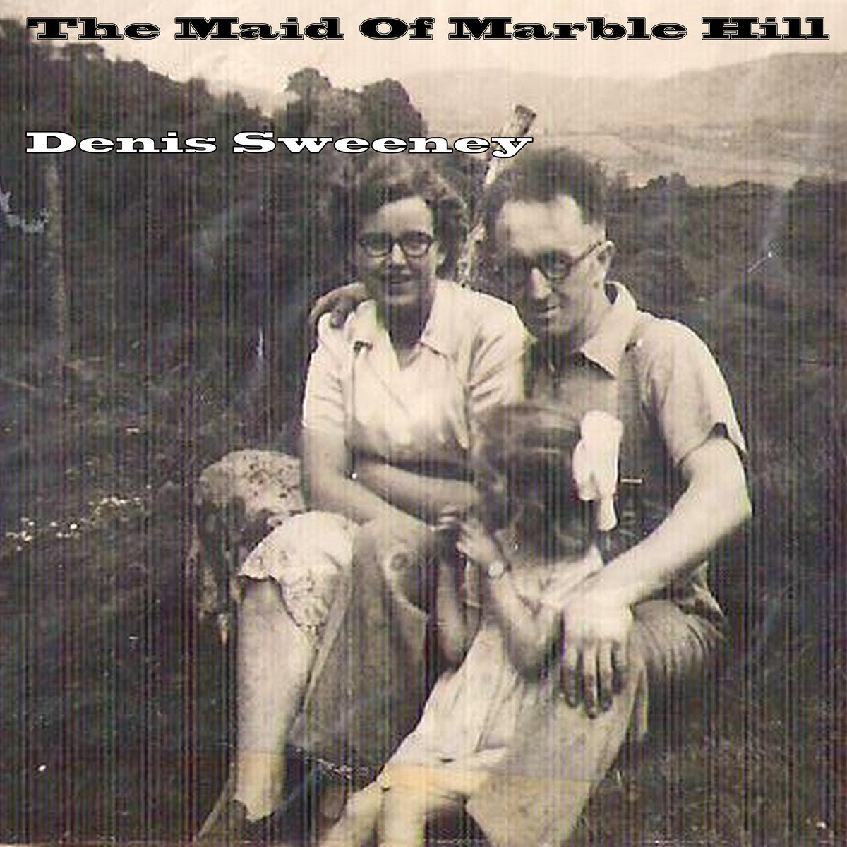 The Maid Of Marblehill | Denis Sweeney | Boysterous Sounds