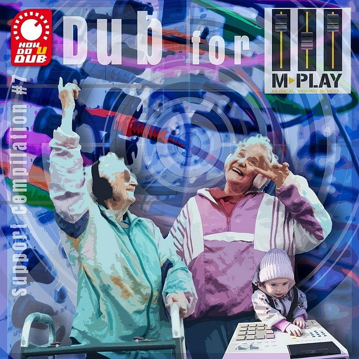 HDUD support compilation vol.7 - Dub For M-Play | How Do U Dub