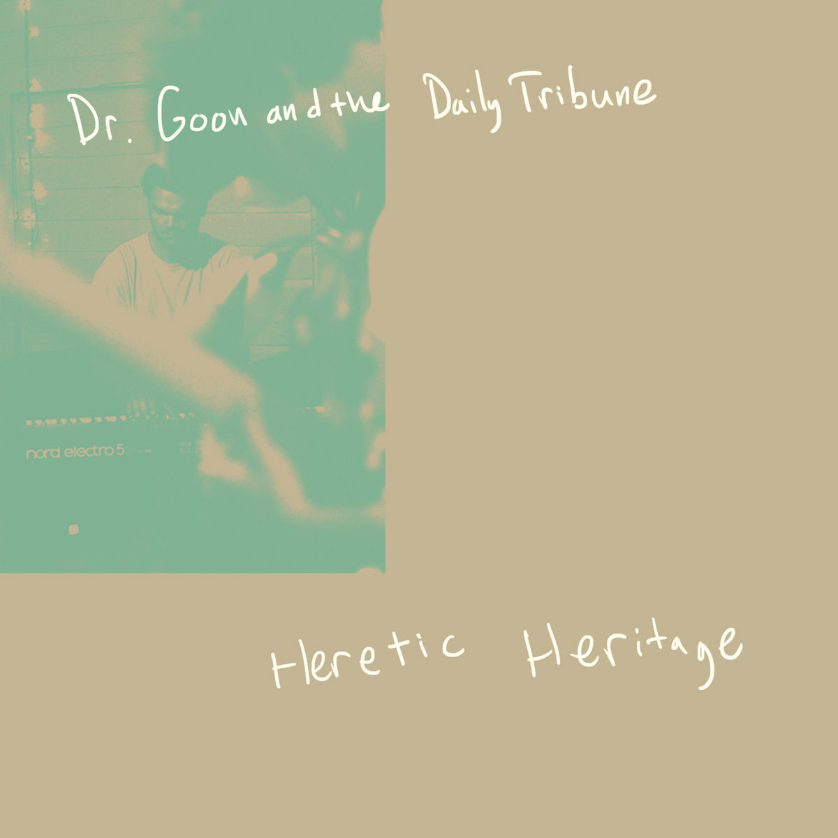 Heretic Heritage | Dr. Goon and the Daily Tribune