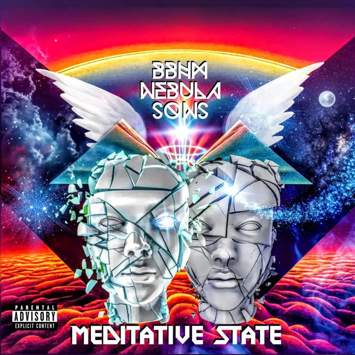 meditative state | Bbhm Nebula. Sons