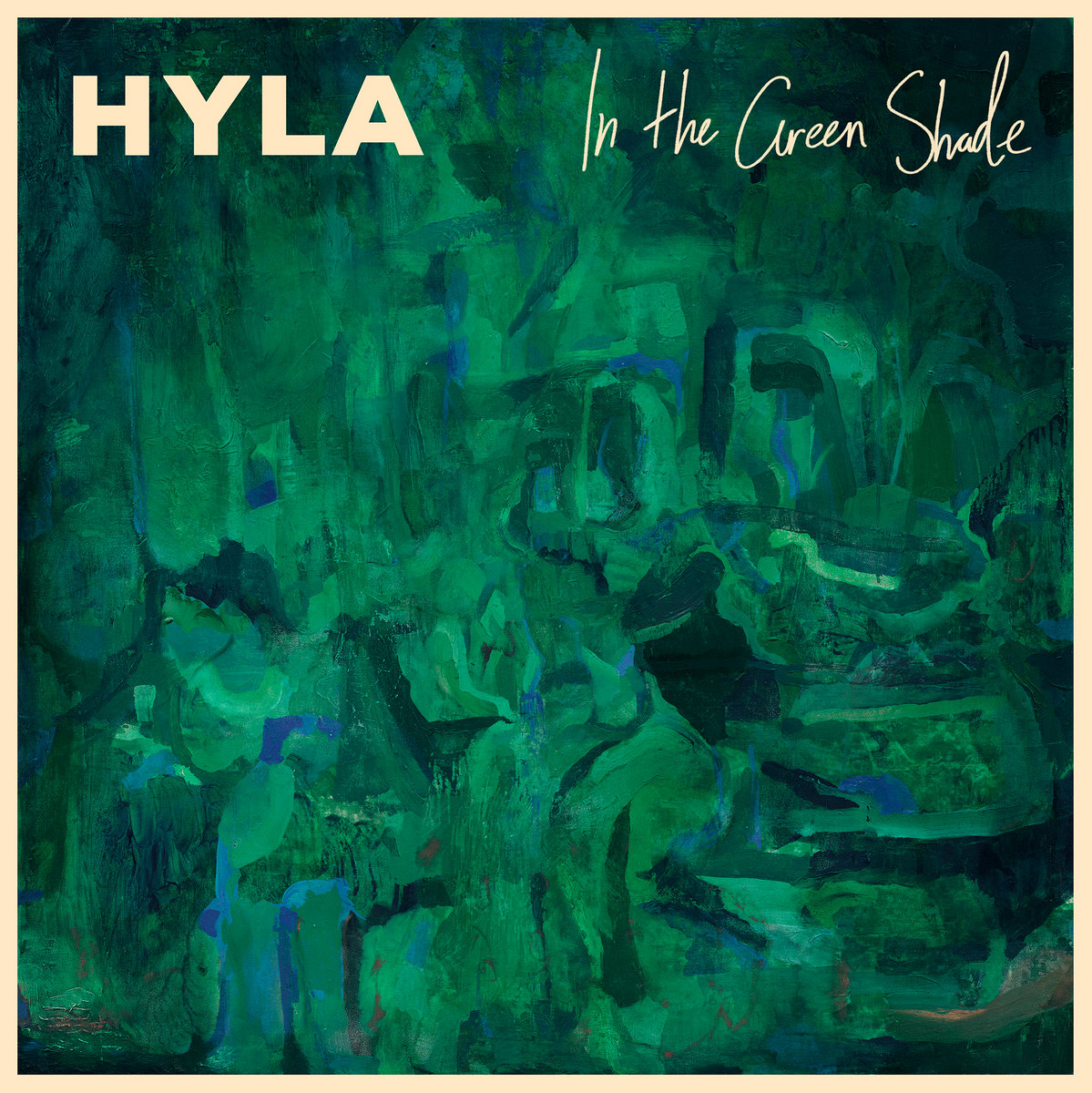 In The Green Shade | HYLA