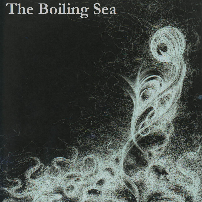 self-titled | The Boiling Sea