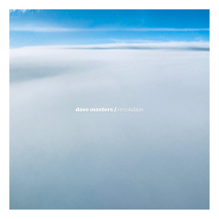 resolution | dave masters