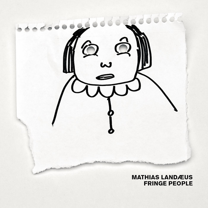 Fringe People | Mathias Landaeus